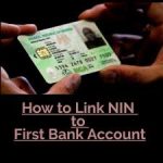 4 Ways To Link NIN To First Bank Account - CafeGist