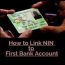 4 Ways To Link NIN To First Bank Account - CafeGist
